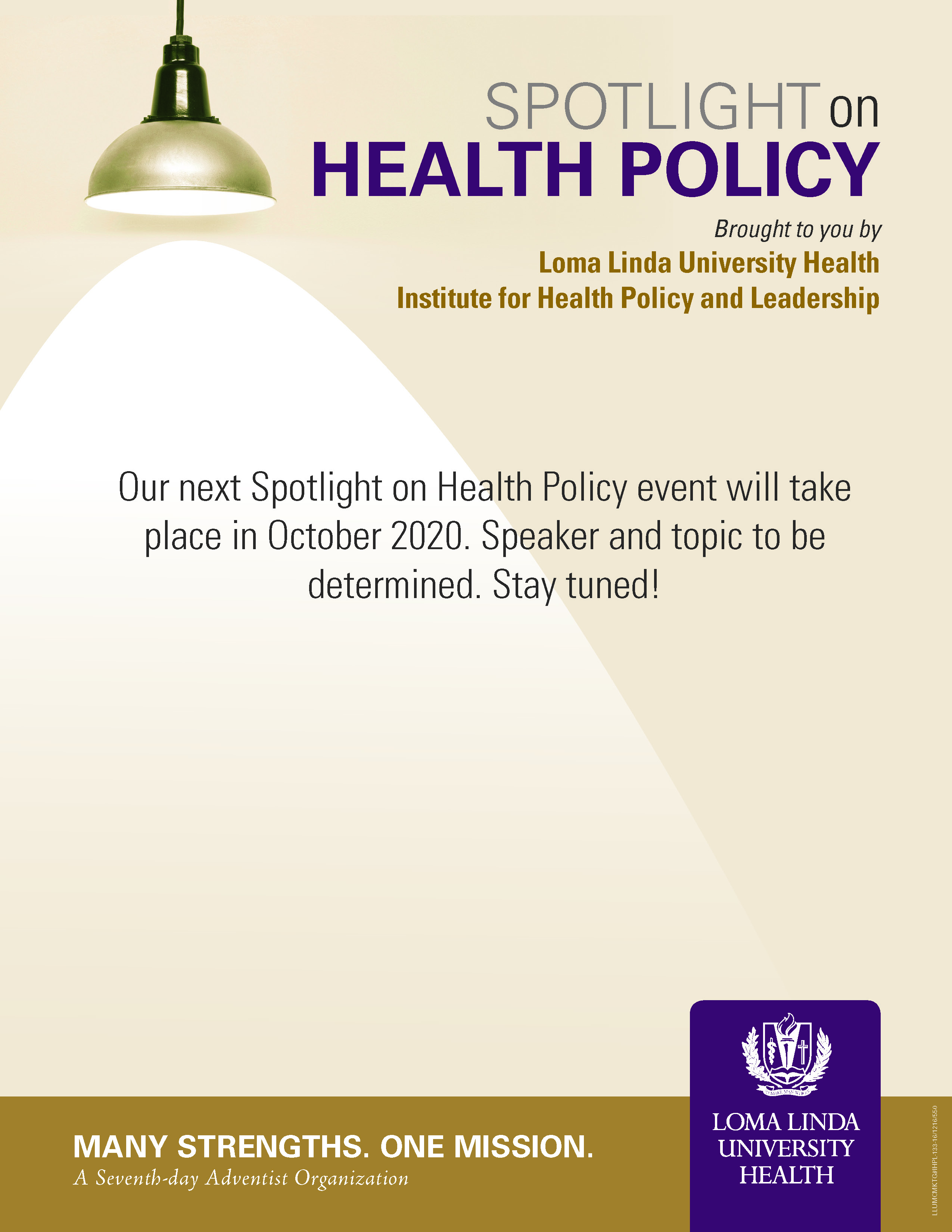 Spotlight on Health Policy | LLU Institute for Health Policy Leadership